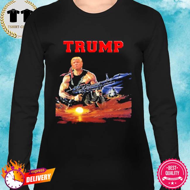 Donald Trump Rambo Muscle Man 2021 T-Shirt, hoodie, sweater, long ...