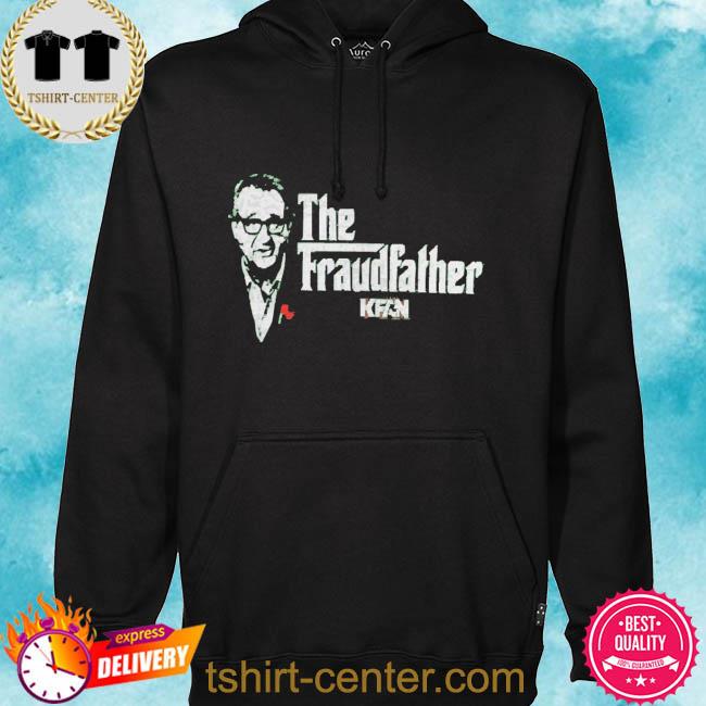 Official Black Kfan1003 Mark Rosen The Fraudfather Kfan Shirt, hoodie ...
