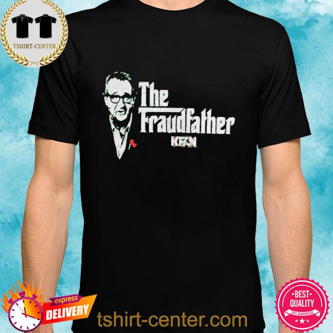Official Black Kfan1003 Mark Rosen The Fraudfather Kfan Shirt, hoodie ...