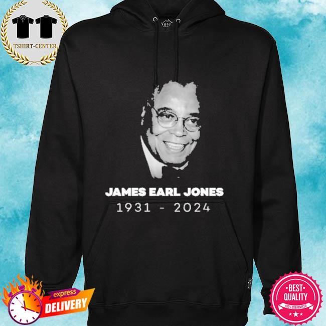 RIP James Earl Jones 1931 2024 Shirt, hoodie, sweater, long sleeve and ...